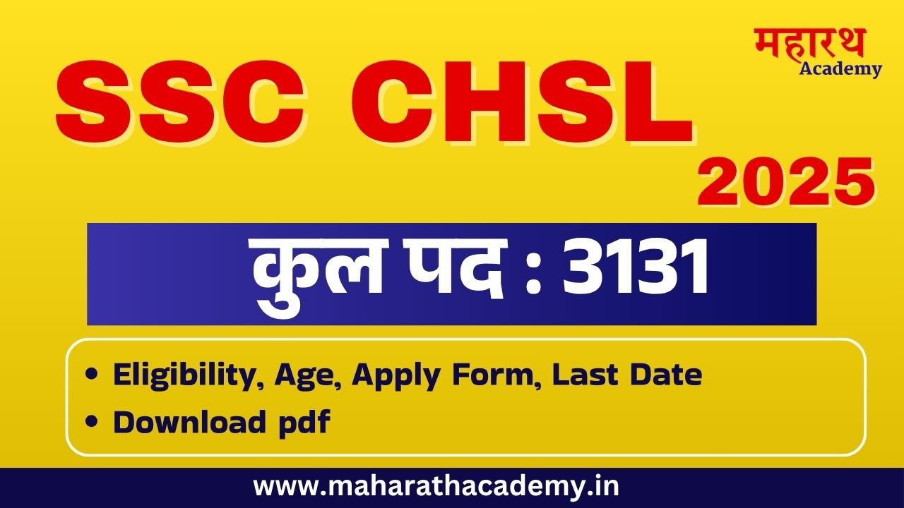 SSC CHSL Notification 2025 : Post- 3131, Apply Online