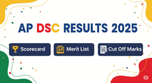 AP DSC Results 2025 Latest Updates | Ap Dsc Final Key 2025 Normalization